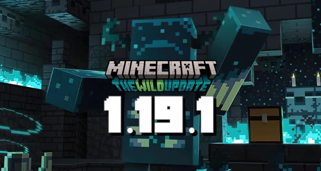 Minecraft 1.19.1: Content And New Features - Minecraft Tutos